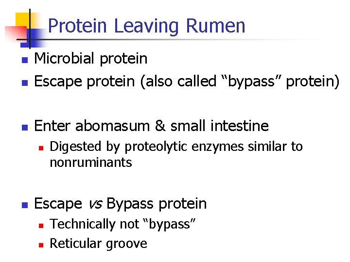Ruminant Protein Nutrition More appropriate Rumen Nitrogen Metabolism
