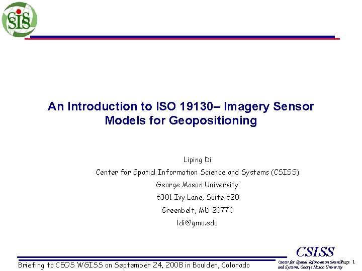 An Introduction to ISO 19130 Imagery Sensor Models