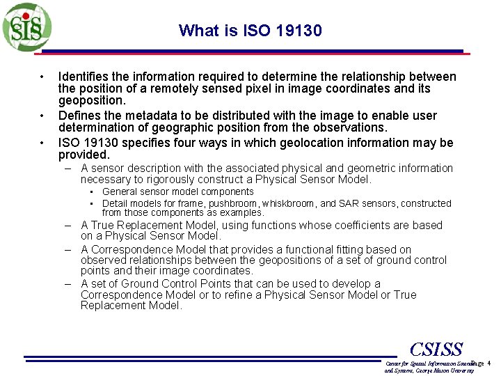 An Introduction to ISO 19130 Imagery Sensor Models