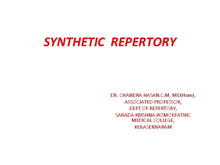 SYNTHETIC REPERTORY DR CHANDRA HASAN C M MDHom