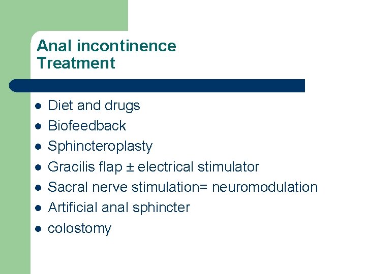 Anorectal anatomy and physiology l l Surgical anal