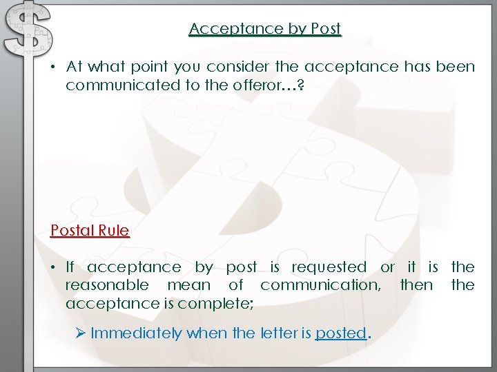 ACCEPTANCE Acceptance may be defined as an Unconditional