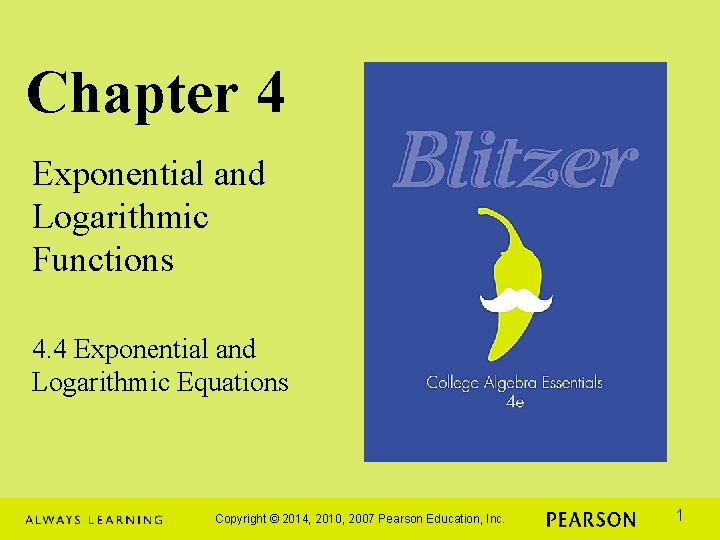 Chapter 4 Exponential and Logarithmic Functions 4 4