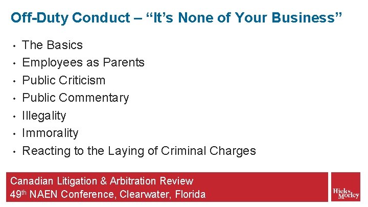 Off Duty Conduct Its None of Your Business