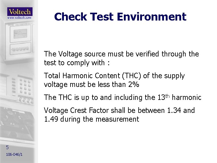 www voltech com Standby Power IEC 62301 1