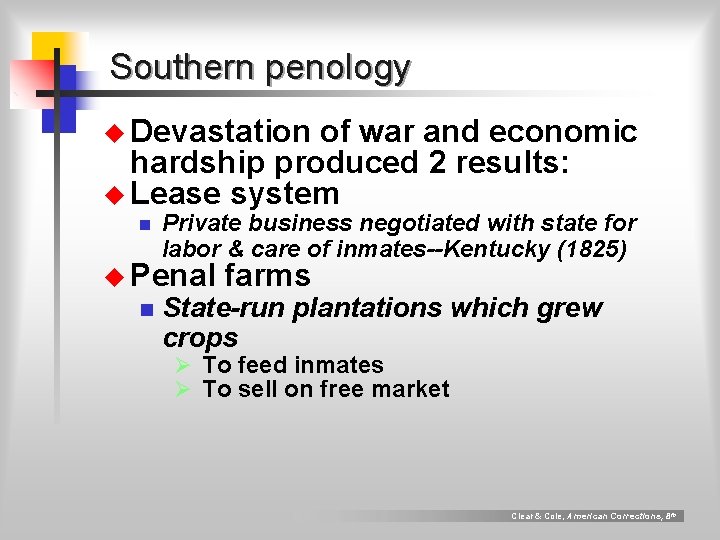 Chapter 3 The History of Corrections in America