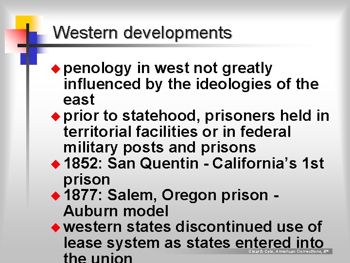Chapter 3 The History of Corrections in America