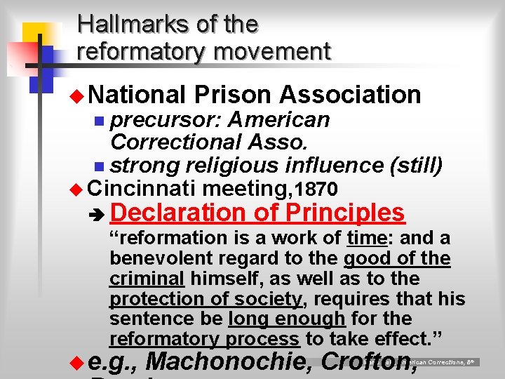 Chapter 3 The History of Corrections in America