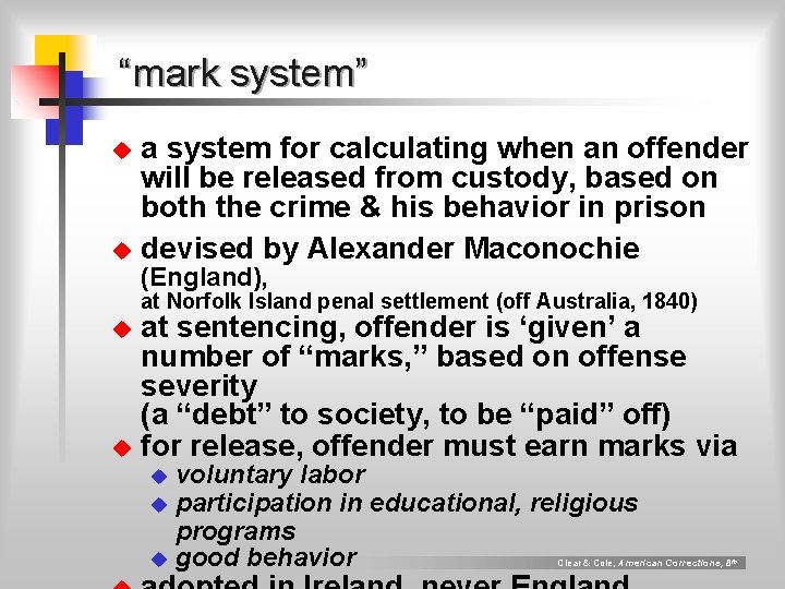 Chapter 3 The History of Corrections in America