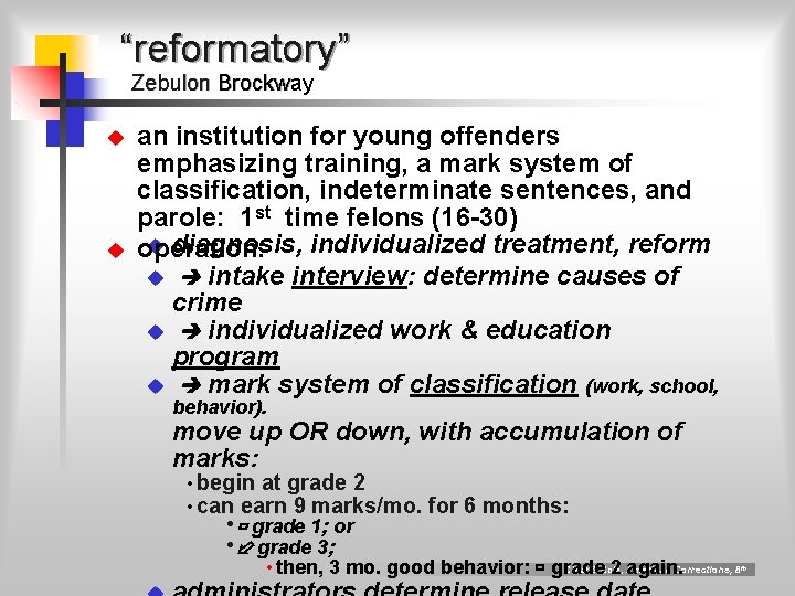 Chapter 3 The History of Corrections in America