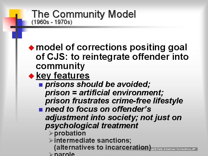 Chapter 3 The History of Corrections in America