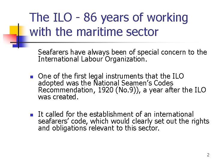 International Labour Standards Department ILO Geneva 1 The
