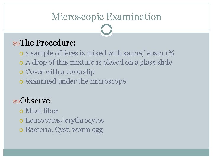PEMERIKSAAN FESES RUTIN Feces 100 300 gramhari 60