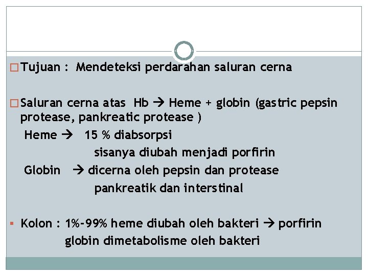 PEMERIKSAAN FESES RUTIN Feces 100 300 gramhari 60