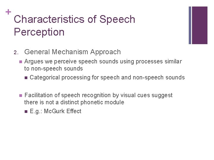 Cognition Lecture 4 Perceptual Processes I Ch 2