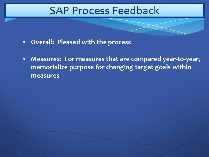2015 Annual Strategic Action Plan Evaluation Overview Background