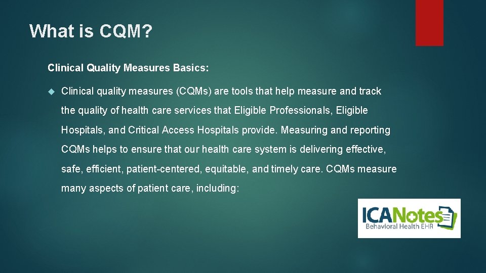 CQM 2018 What is CQM Clinical Quality Measures
