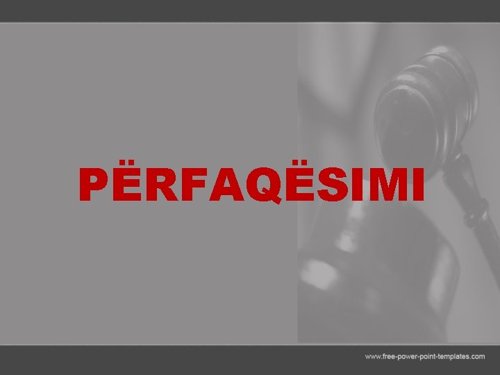 ASAMBLEJA E PRGJITHSHME E PRMBARUESVE GJYQESOR PRIVAT TIRAN