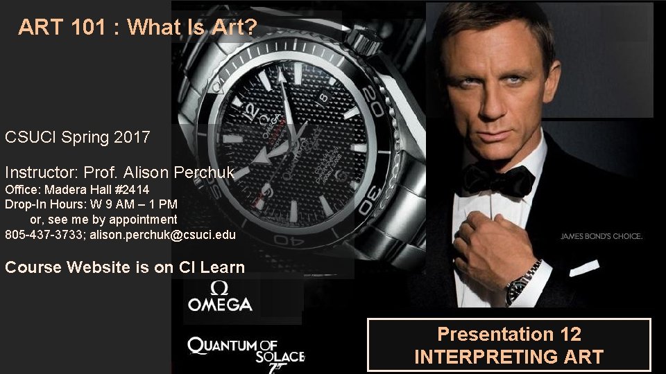 ART 101 What Is Art CSUCI Spring 2017