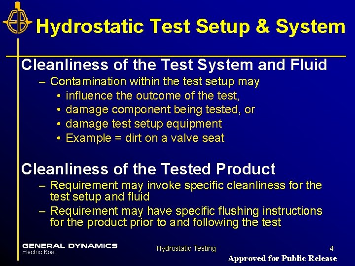 HYDROSTATIC TESTING 1 Approved for Public Release Hydrostatic