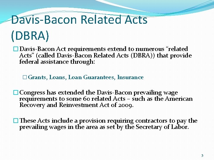 Labor Standards 101 Office of the Assistant General