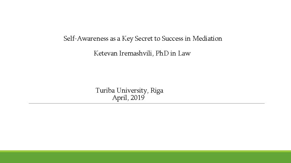 SelfAwareness as a Key Secret to Success in