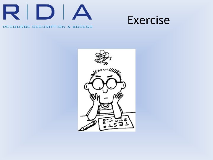 Teaching RDA Trainthetrainer course for RDA Resource Description