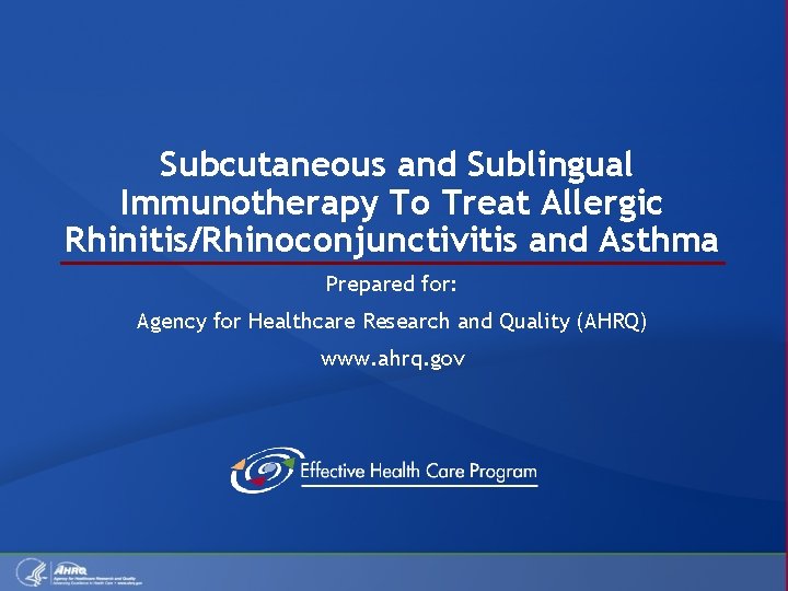 Subcutaneous and Sublingual Immunotherapy To Treat Allergic ...