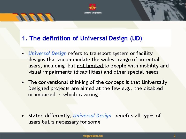 Economic Appraisal of Universal Design in Transport Experiences
