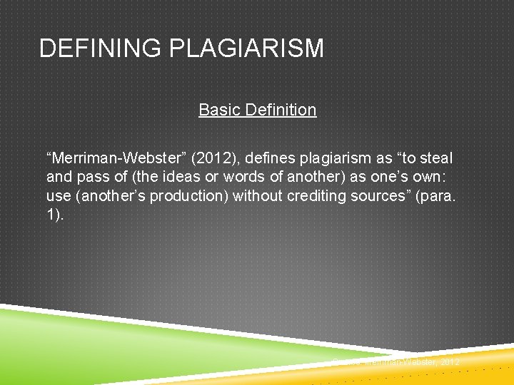 GUIDE TO PLAGIARISM OVERVIEW What is plagiarism Quiz