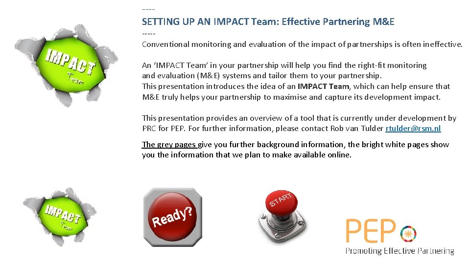 SETTING UP AN IMPACT Team Effective Partnering ME