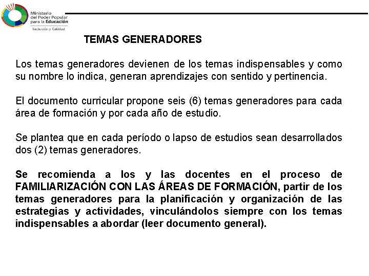 PROCESO DE TRANSFORMACIN CURRICULAR EN EDUCACIN MEDIA Aspectos