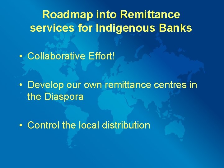 PRESENTATION TO THE CARIBBEAN ASSOCIATION OF INDIGENOUS BANKS
