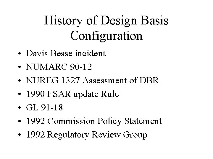 Design Bases From 1957 to 2003 June 18