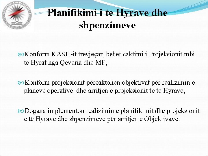 Planifikimi i Buxhetit ne Doganen e Kosoves Studentet