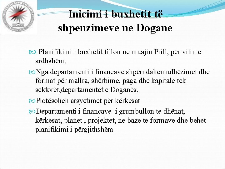 Planifikimi i Buxhetit ne Doganen e Kosoves Studentet