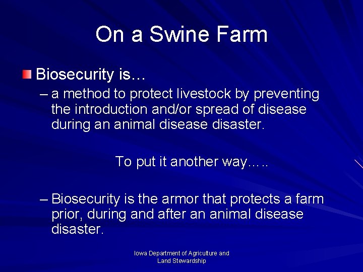 The Role of Biosecurity as an Approach to