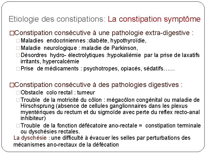 Les troubles du transit intestinal Constipation Diarrhe Introduction