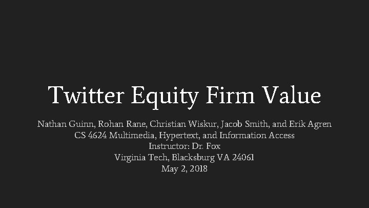Twitter Equity Firm Value Nathan Guinn Rohan Rane