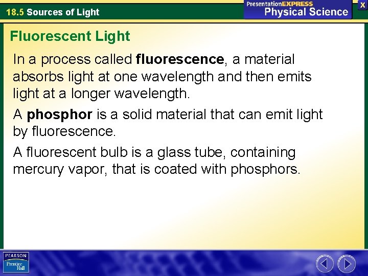 18 5 Sources of Light Objects are invisible