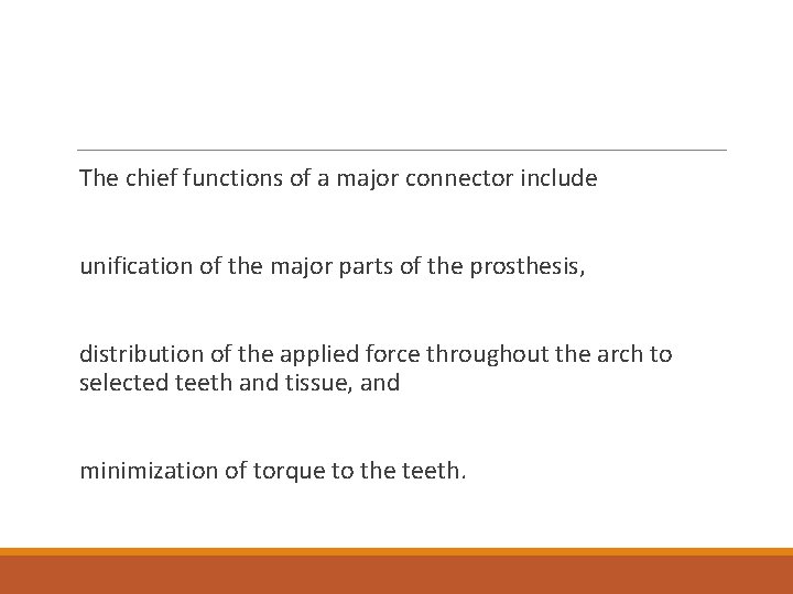 Major Connectors Components of a typical removable partial