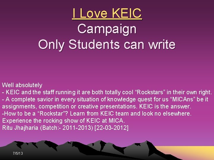 Learning is a never ending process Warm Welcome