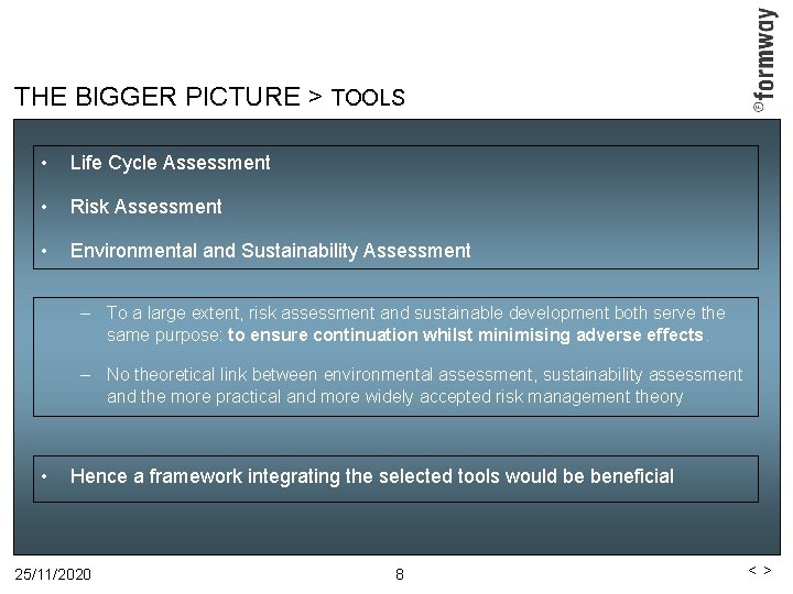 Sustainability through Risk Assessment A Case Study in