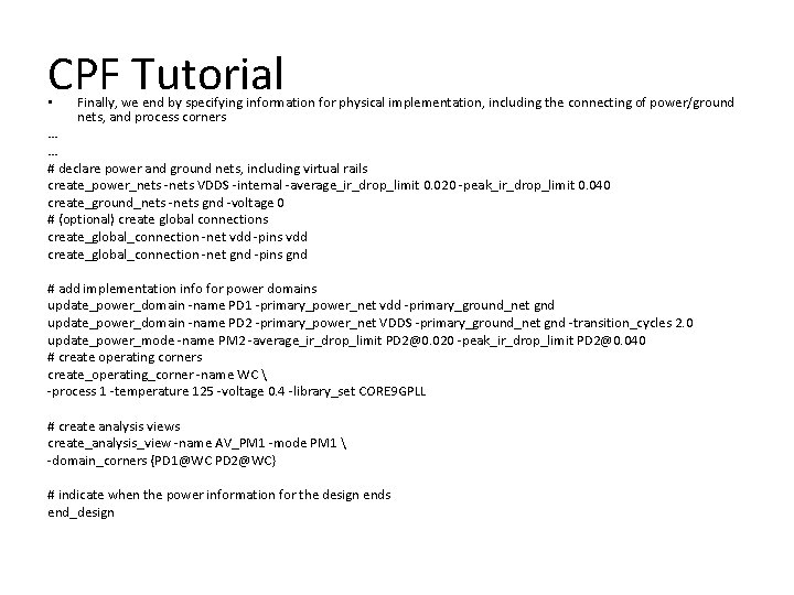 CPF Tutorial Yanqing Zhang Yousef Shaksheer CPF Tutorial