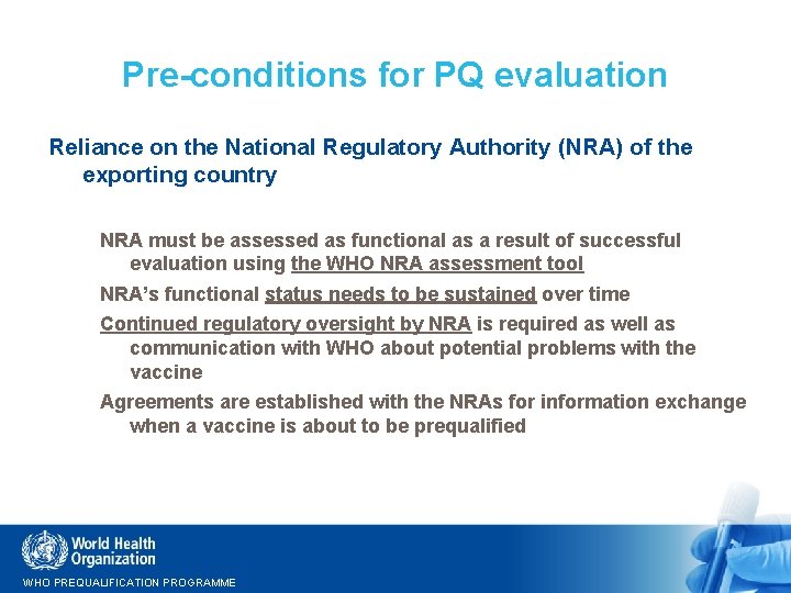 Overview of vaccines prequalification WHO Technical Briefing Seminar