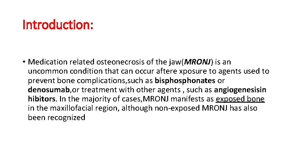 In The Name Of GOD Medicationrelated osteonecrosis of