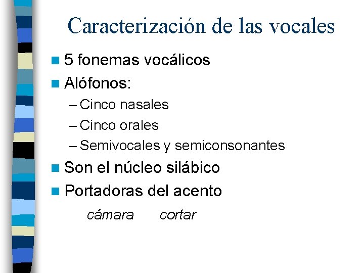 Lengua Espaola I Tema 4 Caracterizacin de las