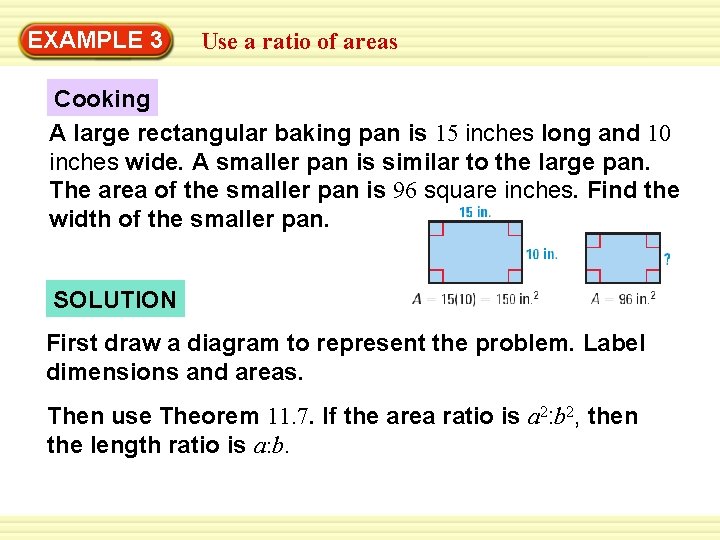 EXAMPLE 3 Use a ratio of areas Cooking