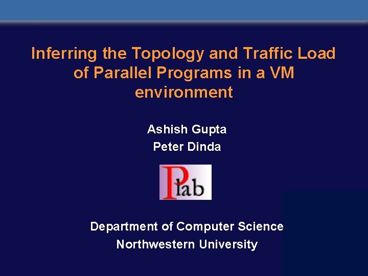 Inferring the Topology and Traffic Load of Parallel