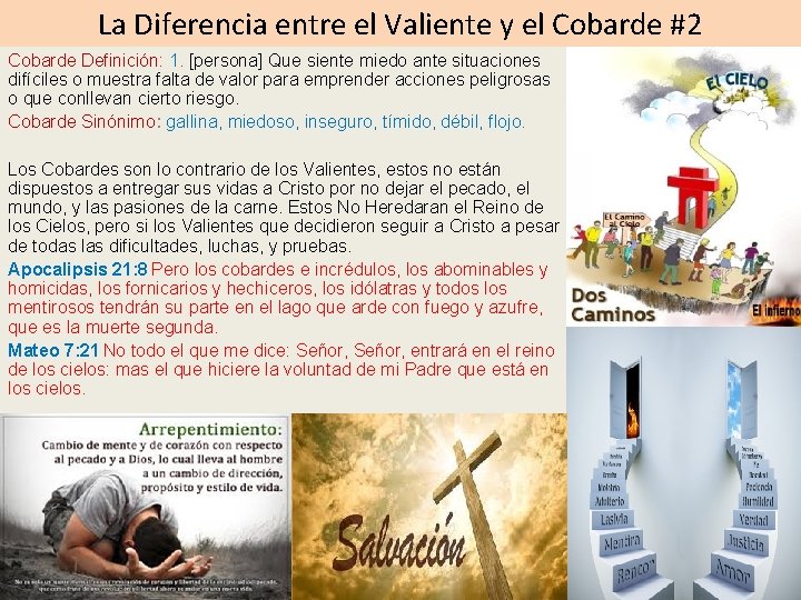 La Diferencia entre el Valiente y el Cobarde